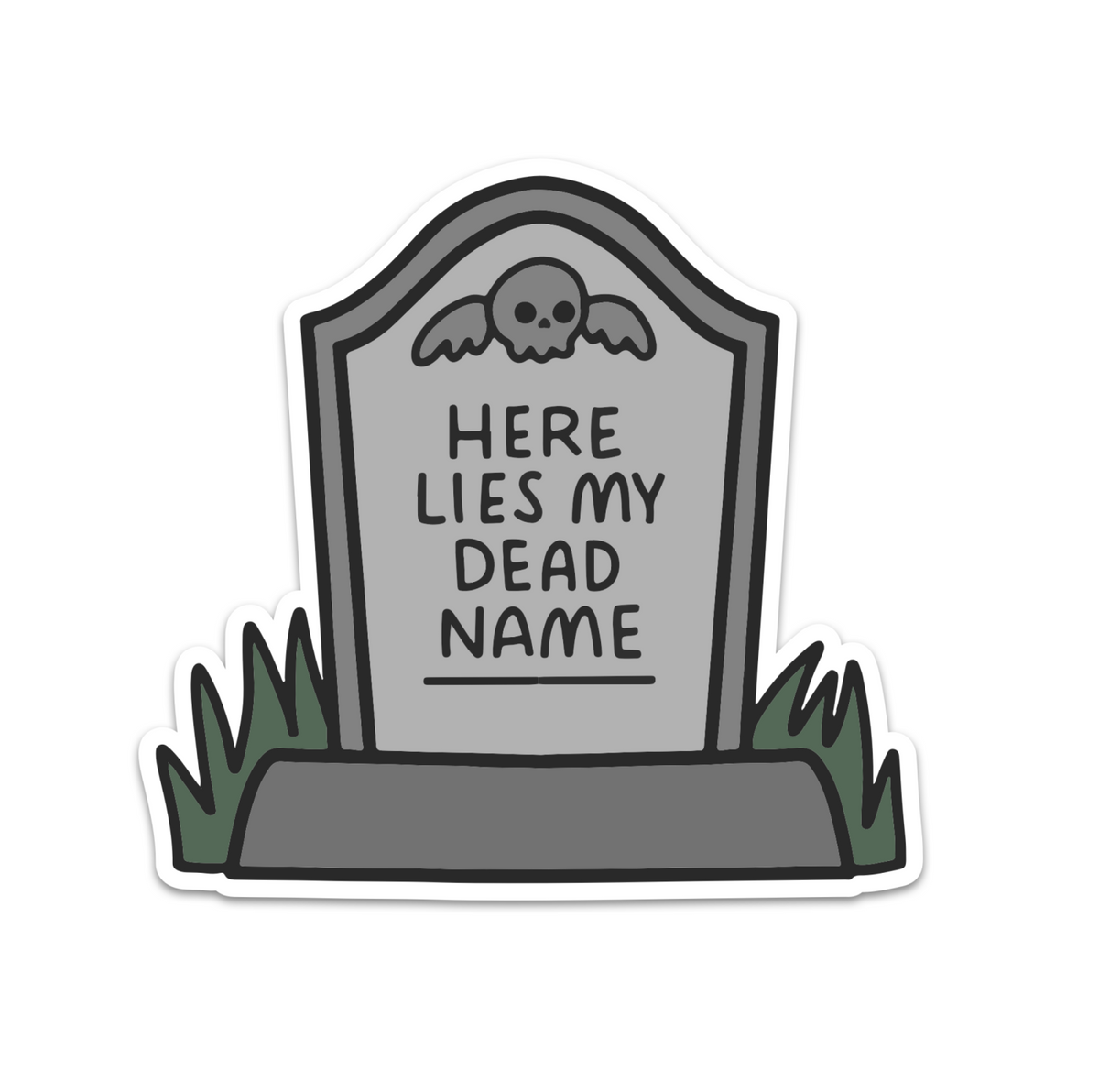Here Lies My Dead Name Sticker – World of Mirth