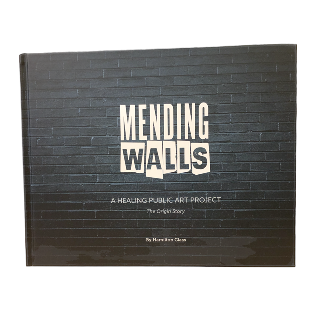 Mending Walls A Healing Public Art Project – World of Mirth
